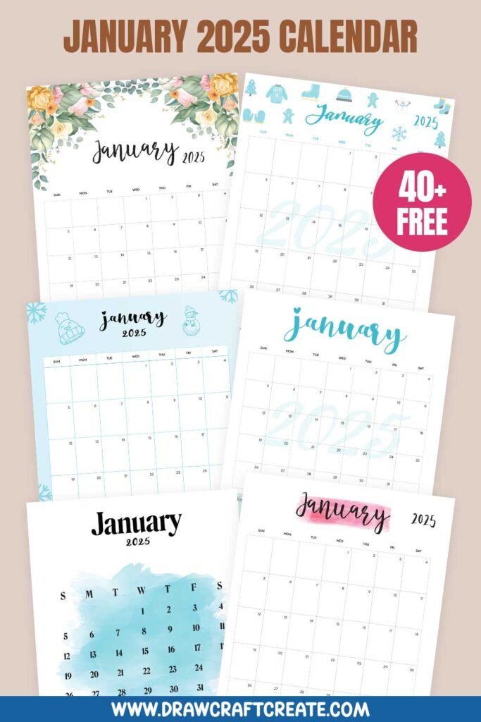 January 2025 Calendars Printable - 40+ Free PDF - Draw Craft Create